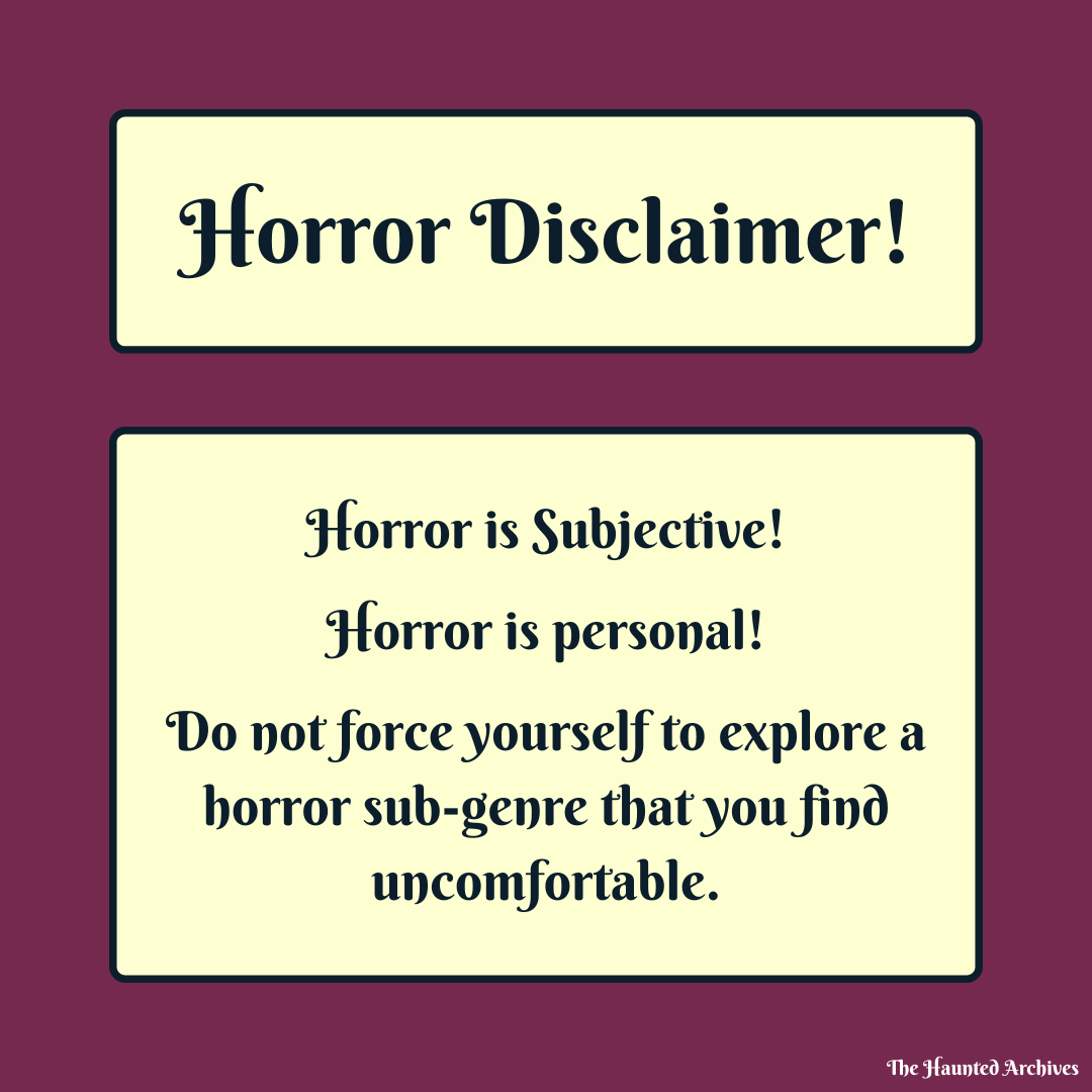 Horror Sub-Genres | The Haunted Archives